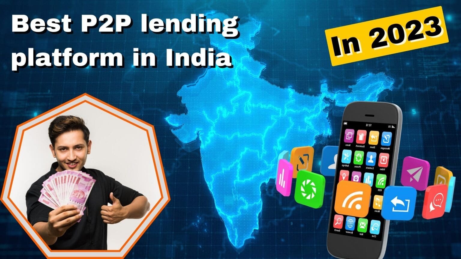 Best P2P Lending Platform in India 2023